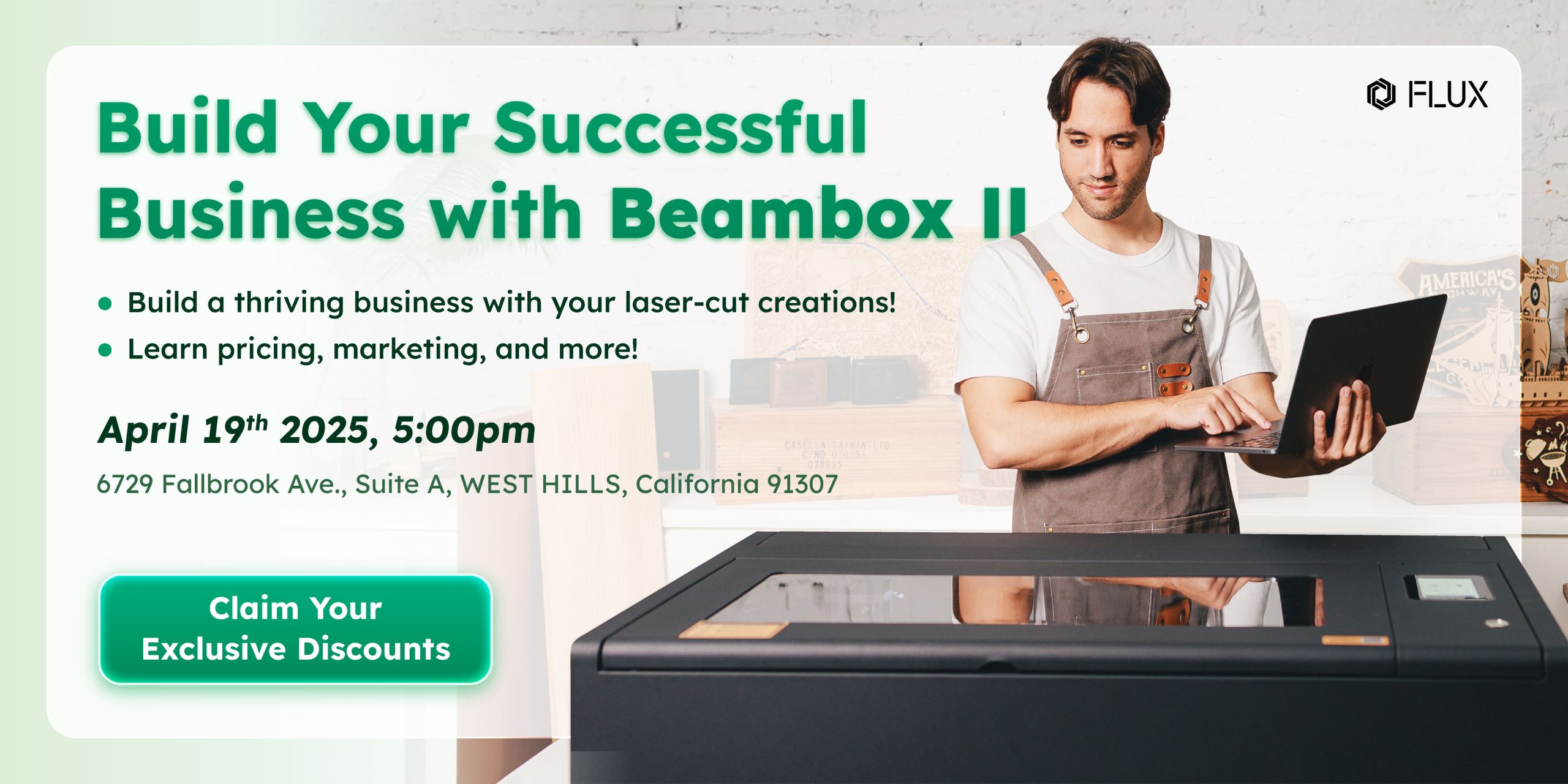 Hands On Workshop - Build Your Successful Business with Beambox II | FLUX Official: Smart Laser ...